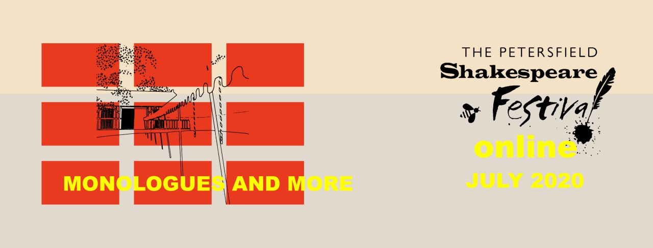 Monologues and More - The Petersfield Shakespeare Festival